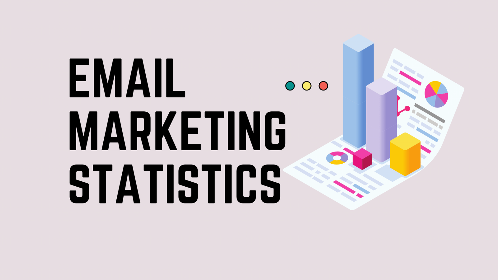 24 Email Marketing Statistics To Know In 2025 - E-marketing Hacks