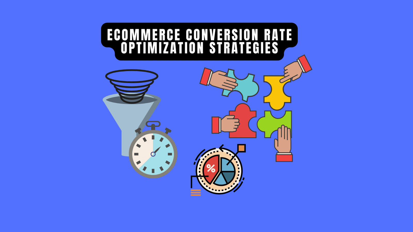 The Best ECommerce Conversion Rate Optimization Strategies (2024)