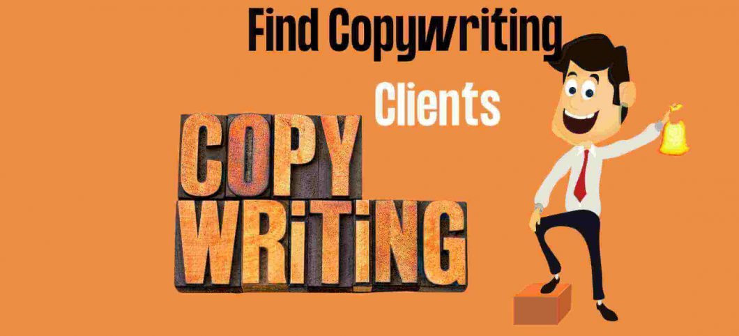 The Only Tips You Need To Finding Your Next Copywriting Client